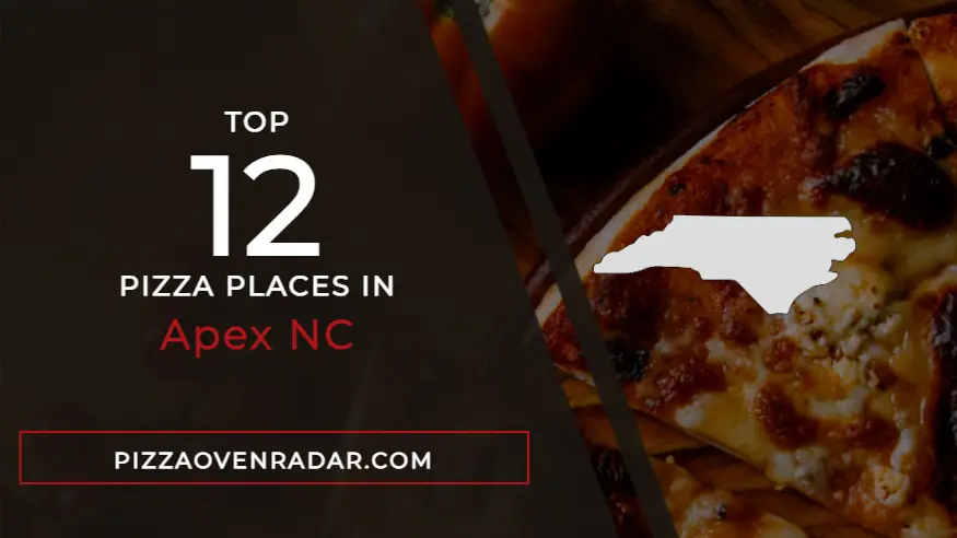 Best Pizza in Apex NC (Updated Fall 2023) - Pizza Oven Radar