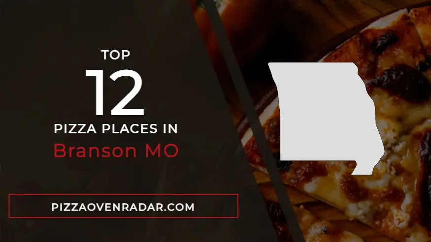 Best Pizza in Branson MO (Updated Fall 2023) - Pizza Oven Radar