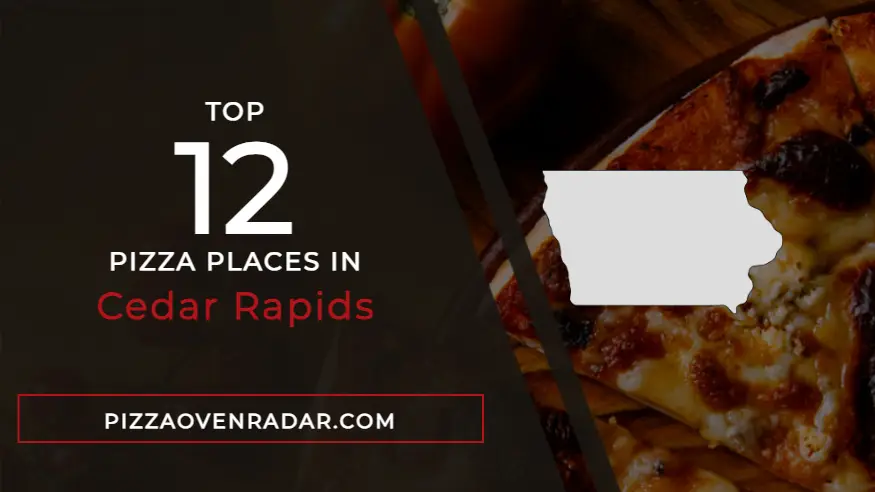 Best Pizza in Cedar Rapids (Updated Fall 2023) - Pizza Oven Radar