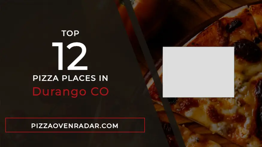 Best Pizza in Durango CO (Updated Fall 2023) - Pizza Oven Radar