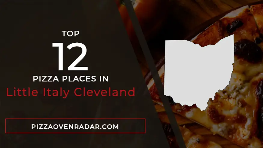 Best Pizza in Little Italy Cleveland (Updated Fall 2023) - Pizza Oven Radar