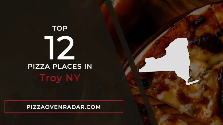 Best Pizza in Troy NY (Updated Fall 2023) - Pizza Oven Radar