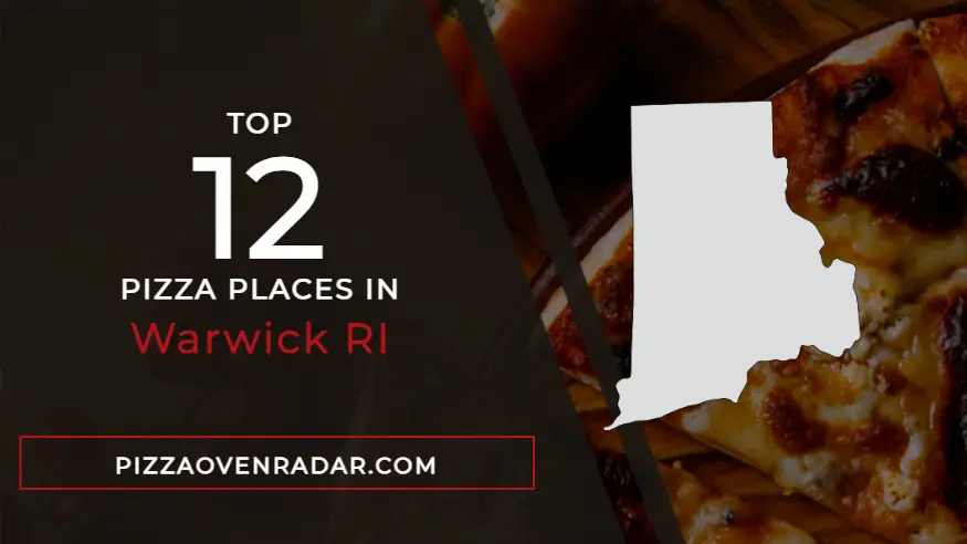Best Pizza in Warwick RI (Updated Fall 2023) - Pizza Oven Radar